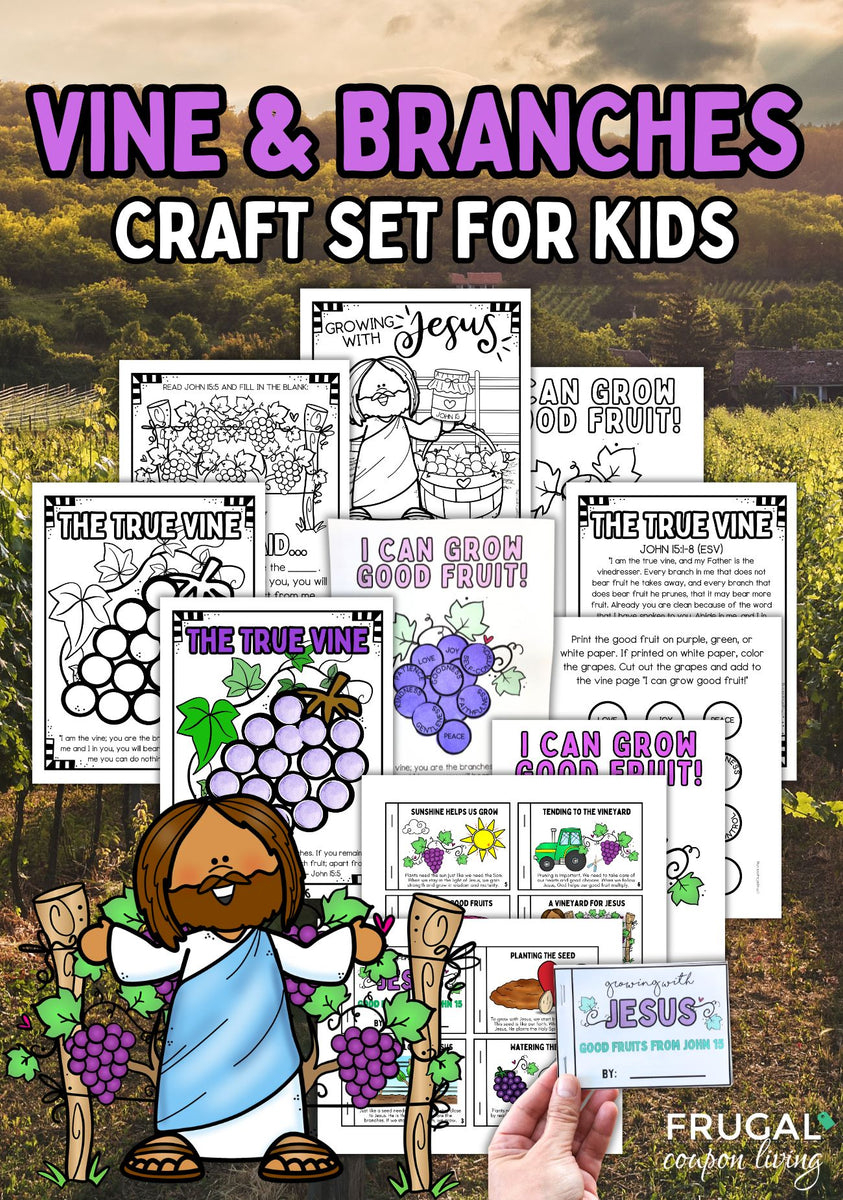 John 15 Parable of The Vine and Branches Craft Set for Kids – Frugal ...