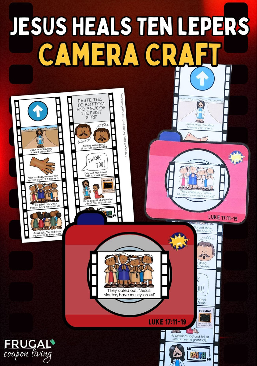 Jesus Heals 10 Lepers Camera Craft & Bible Story Activity Luke 17:11–19 ...