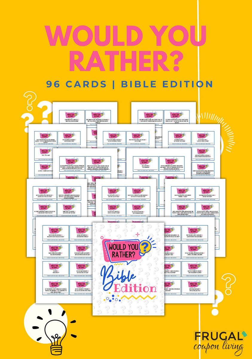 Would You Rather Game Bible Edition - 96 Printable Game Cards – Frugal ...
