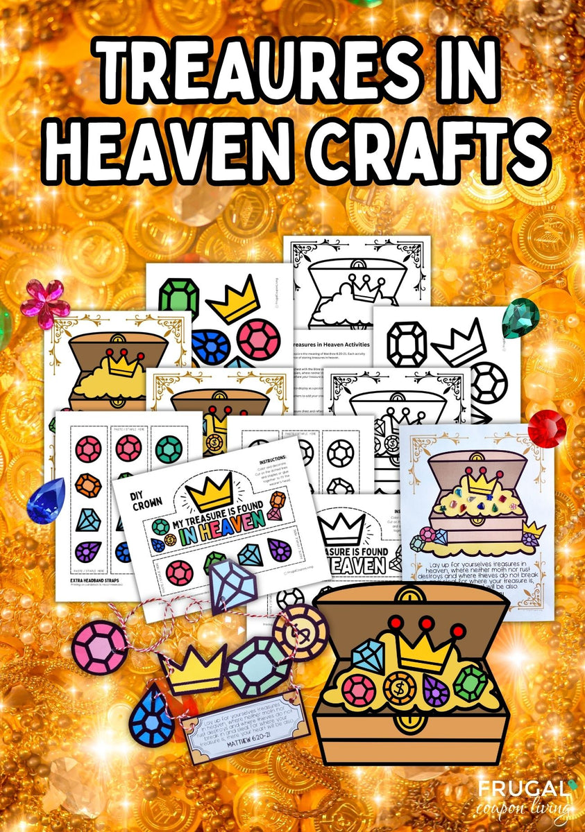 Treasures in Heaven Printable Craft Set for Kids - Matthew 6:20-21 ...